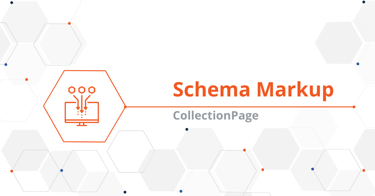 How to Create “CollectionPage” Schema Markup How to Create “CollectionPage” Schema Markup